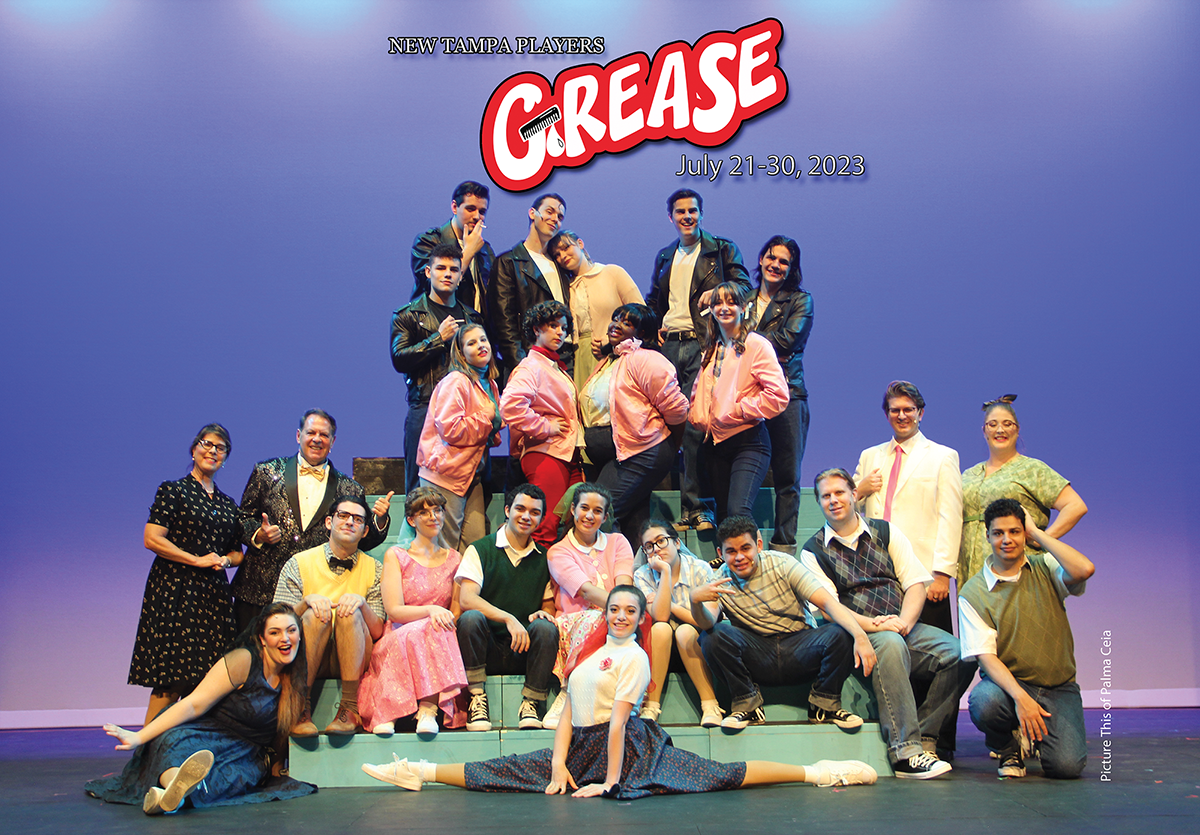 ‘Grease’ Was The Word At The New Tampa Performing Arts Center ...